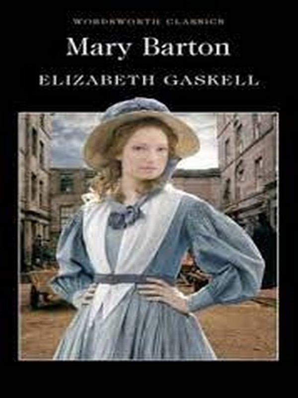 MARY BARTON (WORDSWORTH CLASSICS) | ศูนย์หนังสือจุฬาฯ