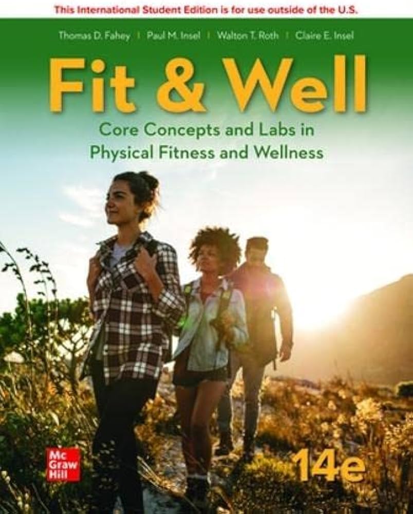 FIT & WELL: CORE CONCEPTS AND LABS IN PHYSICAL FITNESS AND WELLNESS ...