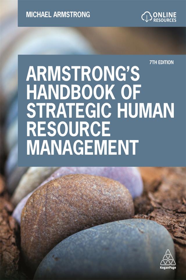 ARMSTRONG'S HANDBOOK OF STRATEGIC HUMAN RESOURCE MANAGEMENT: IMPROVE ...