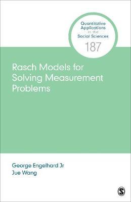 RASCH MODELS FOR SOLVING MEASUREMENT PROBLEMS: INVARIANT MEASUREMENT IN ...