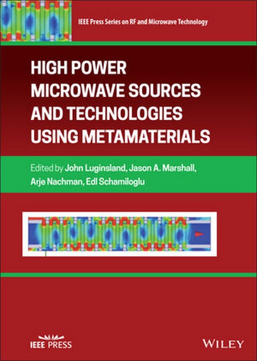 HIGH POWER MICROWAVE SOURCES AND TECHNOLOGIES USING METAMATERIALS (HC) | ศูนย์หนังสือจุฬาฯ