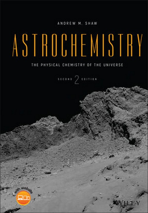 ASTROCHEMISTRY: THE PHYSICAL CHEMISTRY OF THE UNIVERSE (HC) | ศูนย์ ...