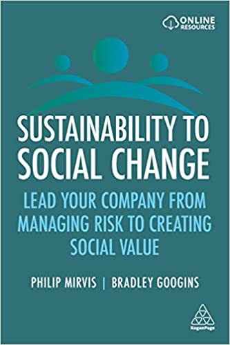 SUSTAINABILITY TO SOCIAL CHANGE: LEAD YOUR COMPANY FROM MANAGING RISKS ...