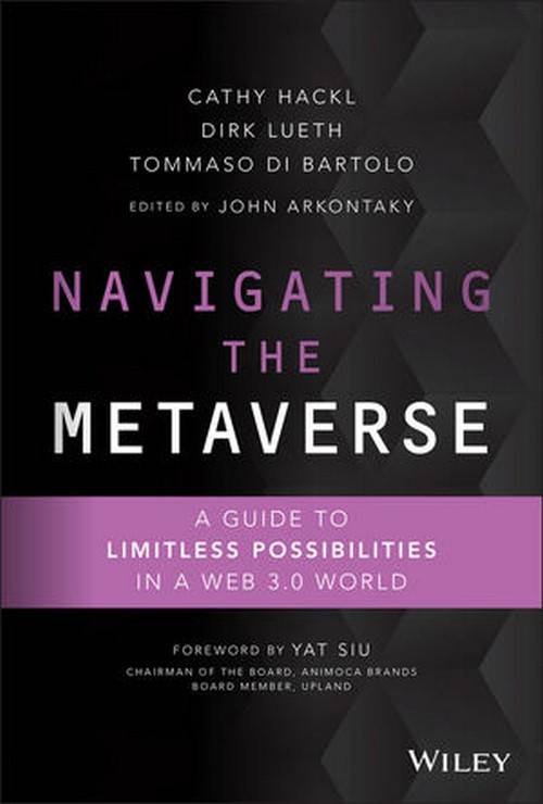 NAVIGATING THE METAVERSE: A GUIDE TO LIMITLESS POSSIBILITIES IN A WEB 3.0 WORLD (HC) | ศูนย์ ...