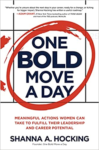 ONE BOLD MOVE A DAY: MEANINGFUL ACTIONS WOMEN CAN TAKE TO FULFILL THEIR ...