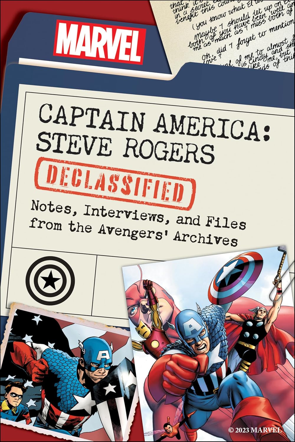 CAPTAIN AMERICA: STEVE ROGERS DECLASSIFIED: NOTES, INTERVIEWS, AND ...