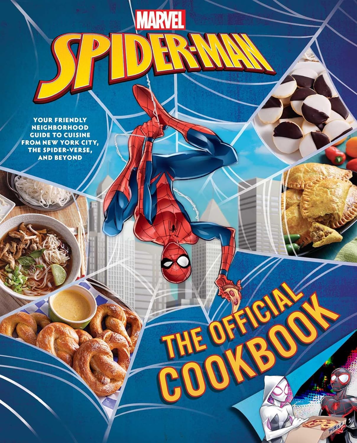 THE OFFICIAL COOKBOOK: YOUR FRIENDLY NEIGHBORHOOD GUIDE TO CUISINE FROM ...