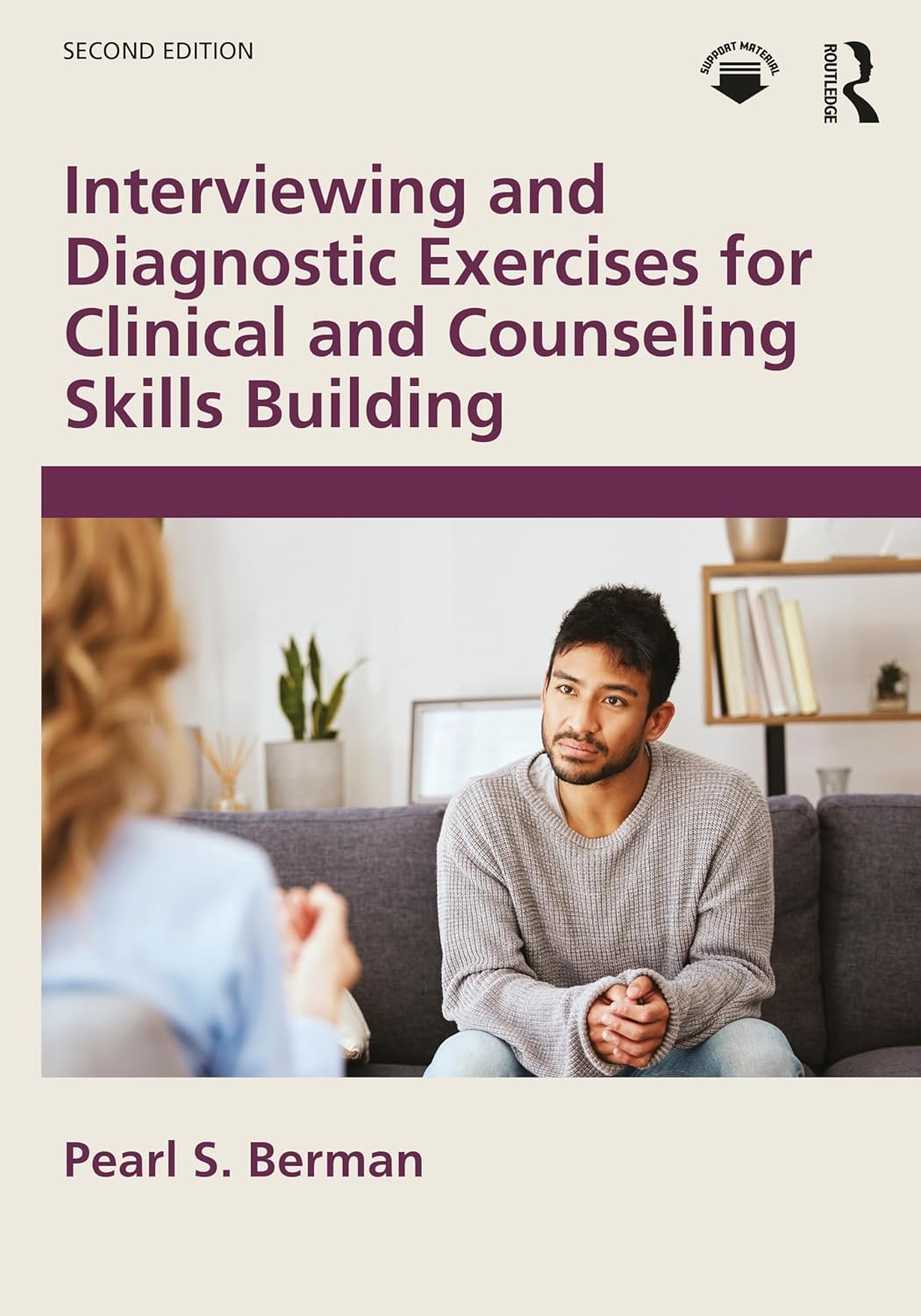 INTERVIEWING AND DIAGNOSTIC EXERCISES FOR CLINICAL AND COUNSELING SKILLS BUILDING | ศูนย์หนังสือ ...
