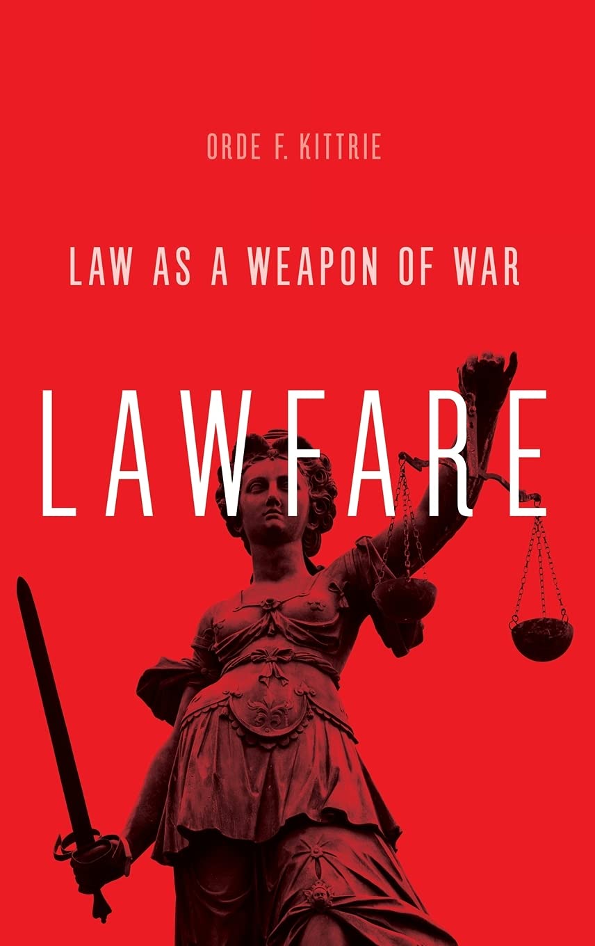 LAWFARE: LAW AS A WEAPON OF WAR (HC) | ศูนย์หนังสือจุฬาฯ