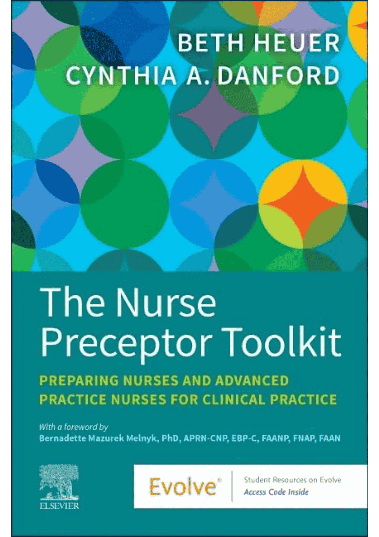 THE NURSE PRECEPTOR TOOLKIT: PREPARING NURSES AND ADVANCED PRACTICE ...