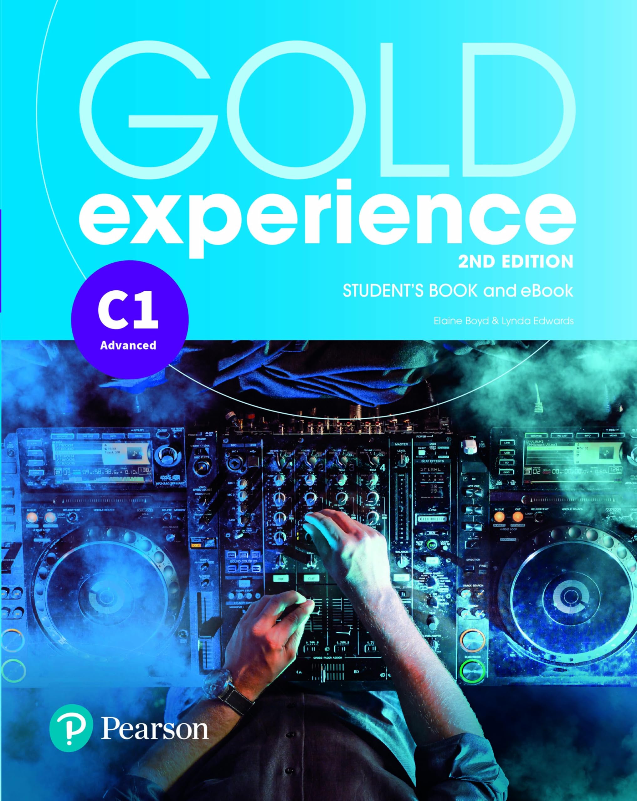 GOLD EXPERIENCE C1: STUDENT'S BOOK & INTERACTIVE EBOOK WITH DIGITAL ...