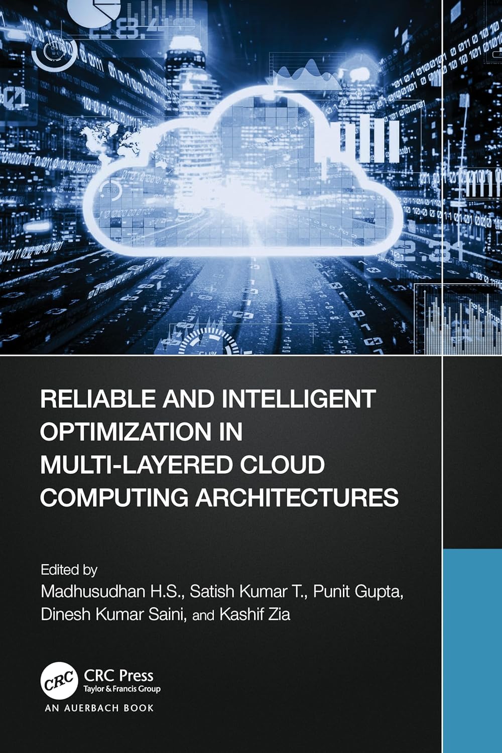 RELIABLE AND INTELLIGENT OPTIMIZATION IN MULTI-LAYERED CLOUD COMPUTING ARCHITECTURES | ศูนย์ ...
