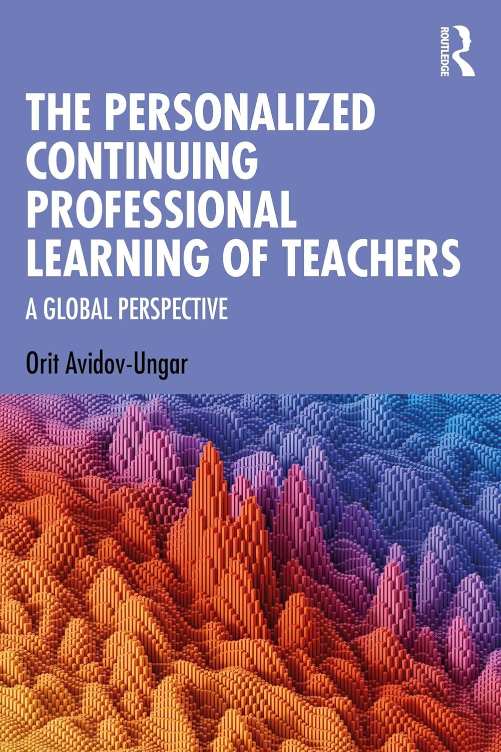 THE PERSONALIZED CONTINUING PROFESSIONAL LEARNING OF TEACHERS: GLOBAL PERSPECTIVES | ศูนย์ ...