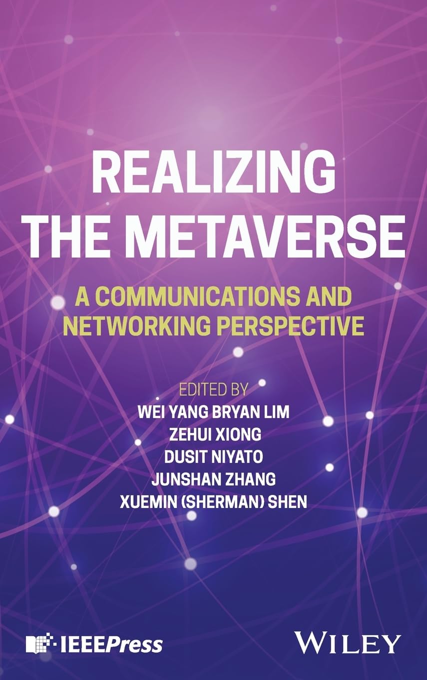 REALIZING THE METAVERSE: A COMMUNICATIONS AND NETWORKING PERSPECTIVE (HC) | ศูนย์หนังสือจุฬาฯ