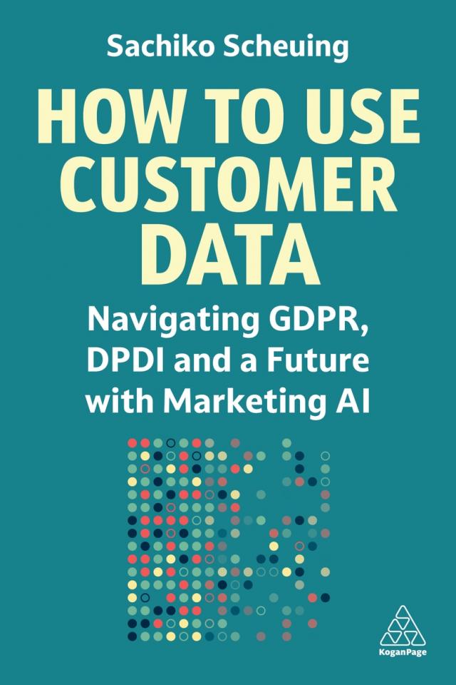 HOW TO USE CUSTOMER DATA: NAVIGATING GDPR, DPDI AND A FUTURE WITH MARKETING AI | ศูนย์หนังสือจุฬาฯ