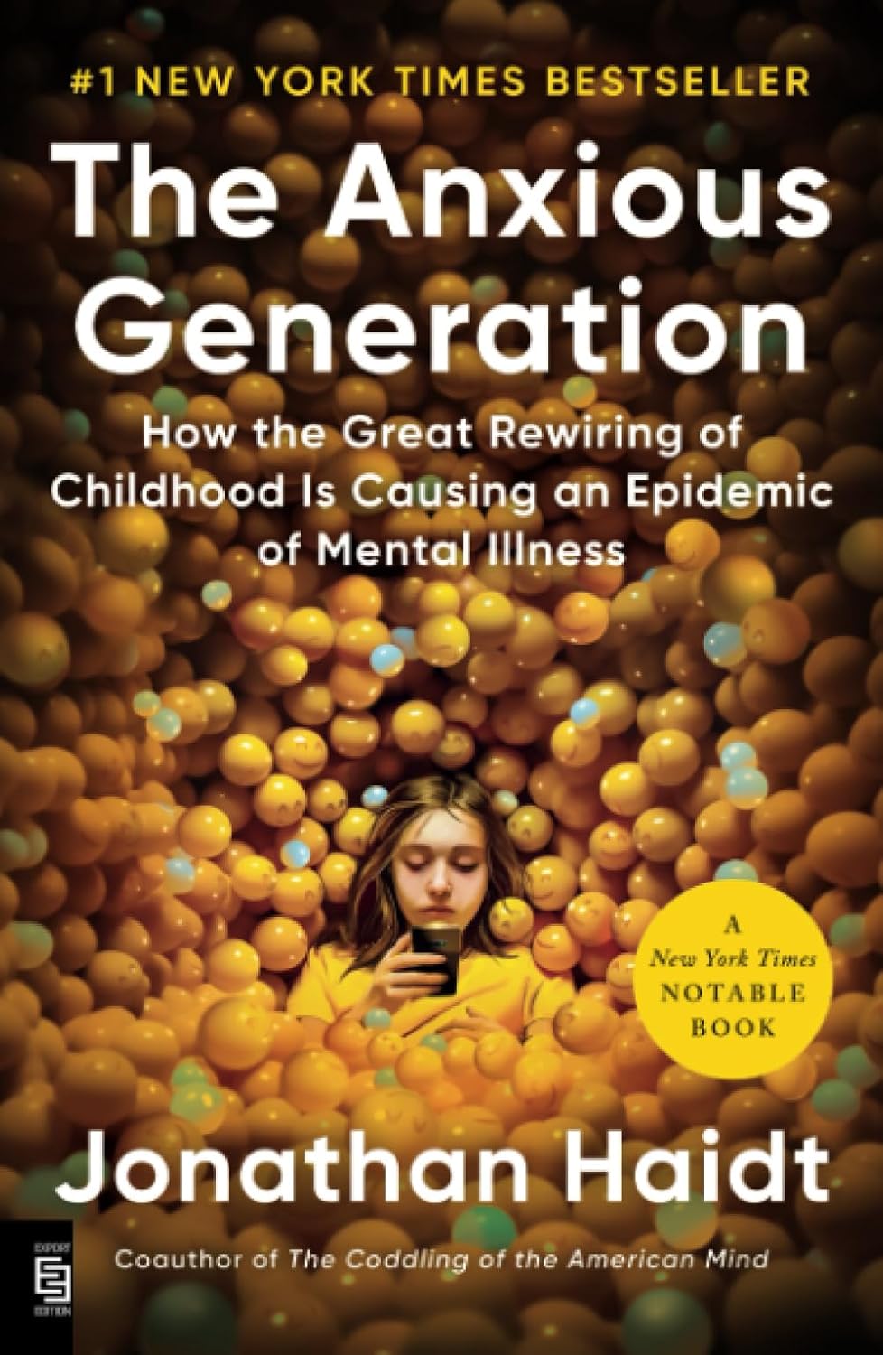 THE ANXIOUS GENERATION: HOW THE GREAT REWIRING OF CHILDHOOD IS CAUSING ...