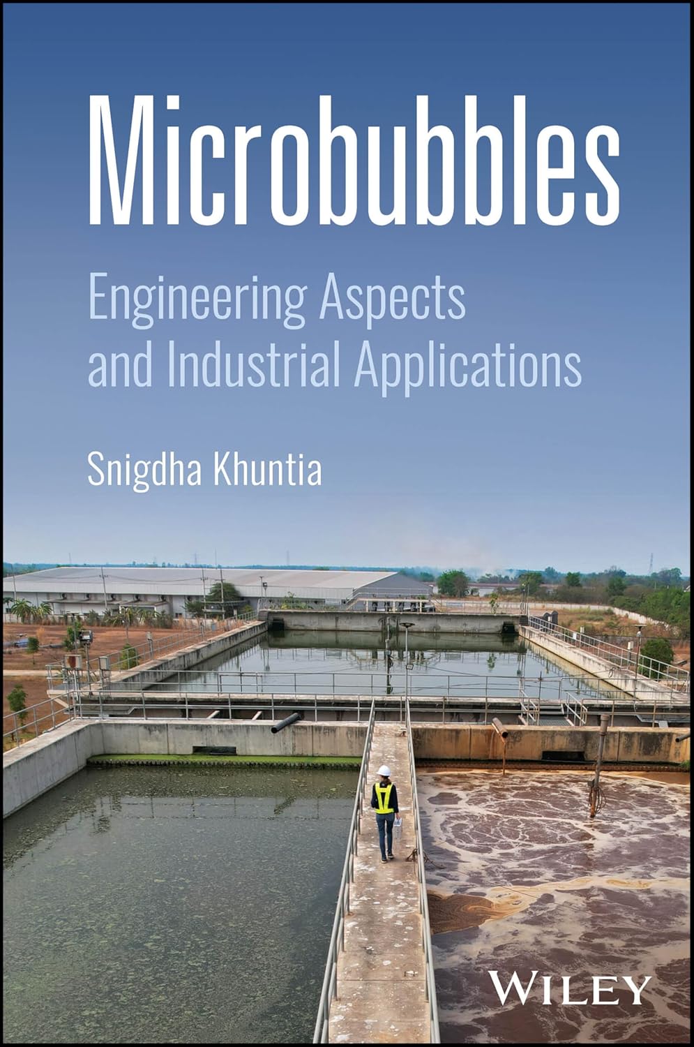 MICROBUBBLES: ENGINEERING ASPECTS AND INDUSTRIAL APPLICATIONS (HC) | ศูนย์หนังสือจุฬาฯ
