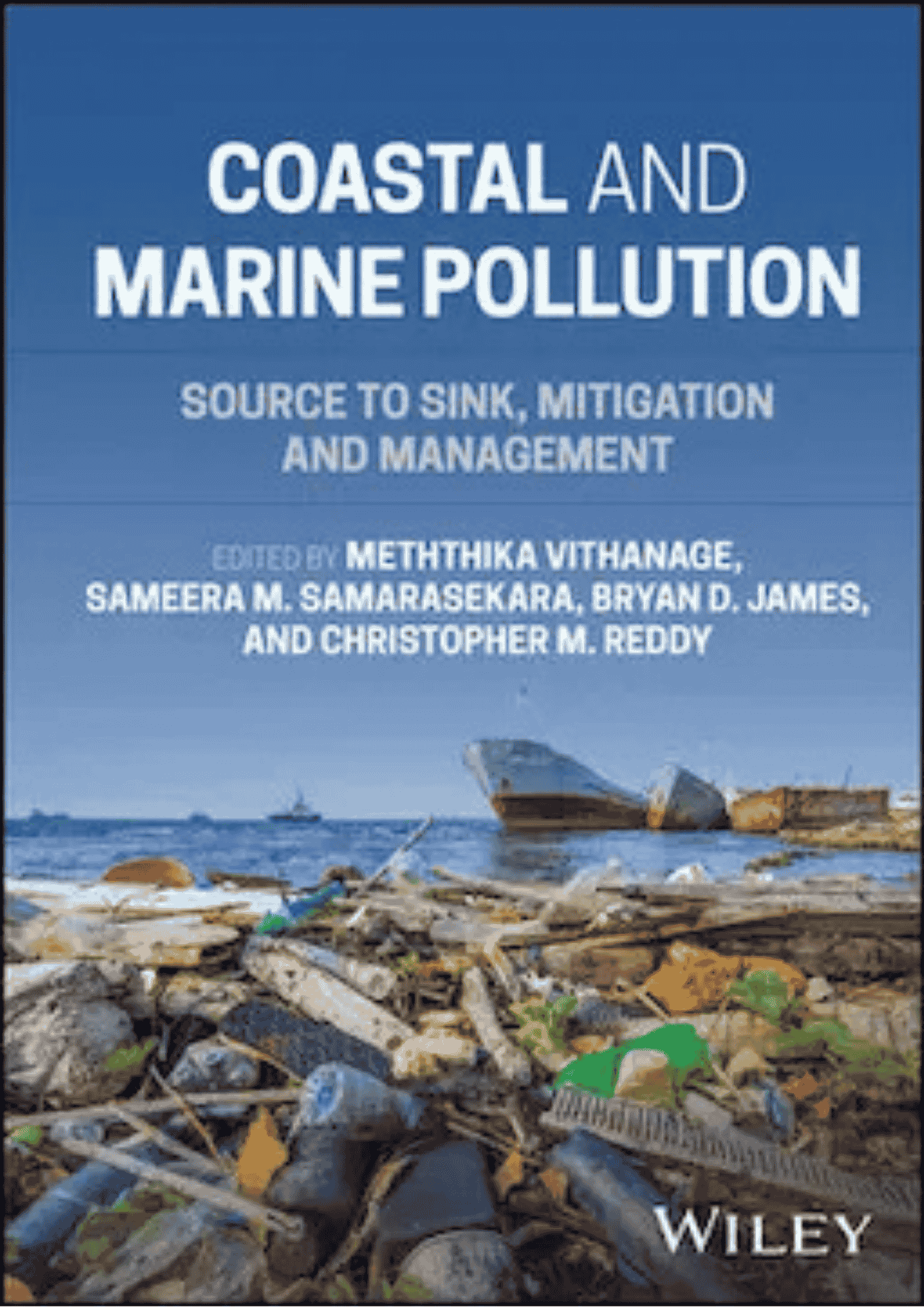 COASTAL AND MARINE POLLUTION: SOURCE TO SINK, MITIGATION AND MANAGEMENT ...