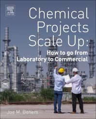 CHEMICAL PROJECTS SCALE UP: HOW TO GO FROM LABORATORY TO COMMERCIAL ...