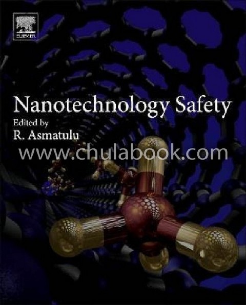 NANOTECHNOLOGY SAFETY (HC) | ศูนย์หนังสือจุฬาฯ