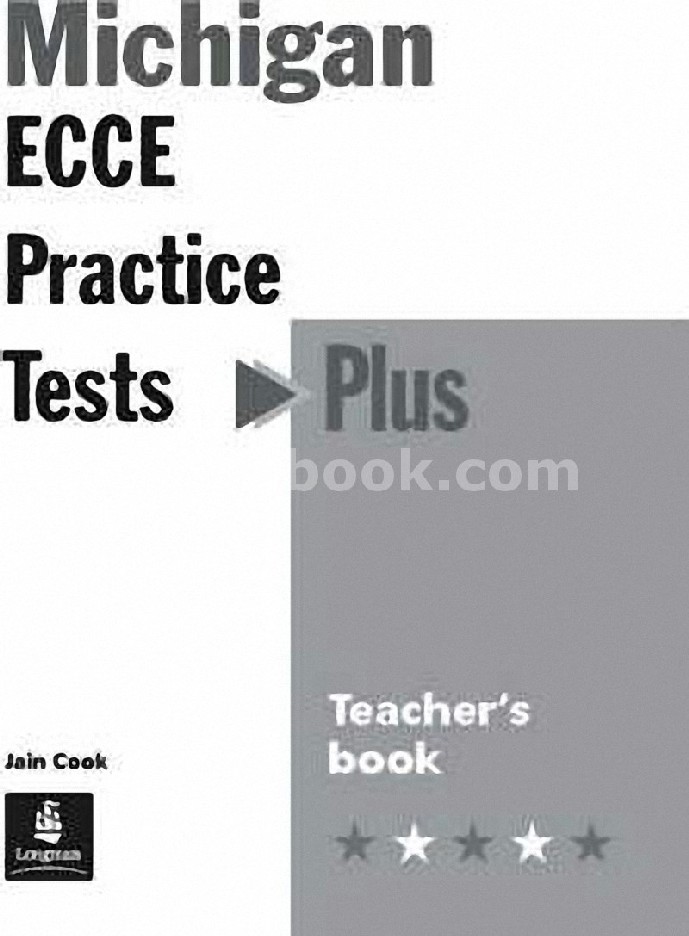 MICHIGAN ECCE PRACTICE TESTS PLUS: TEACHER'S BOOK | ศูนย์หนังสือจุฬาฯ