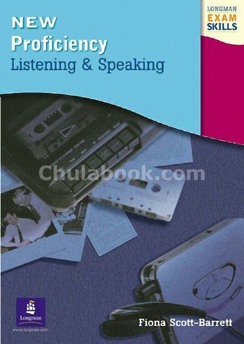 NEW PROFICIENCY LISTENING AND SPEAKING: LONGMAN EXAM SKILLS (FOR THE ...