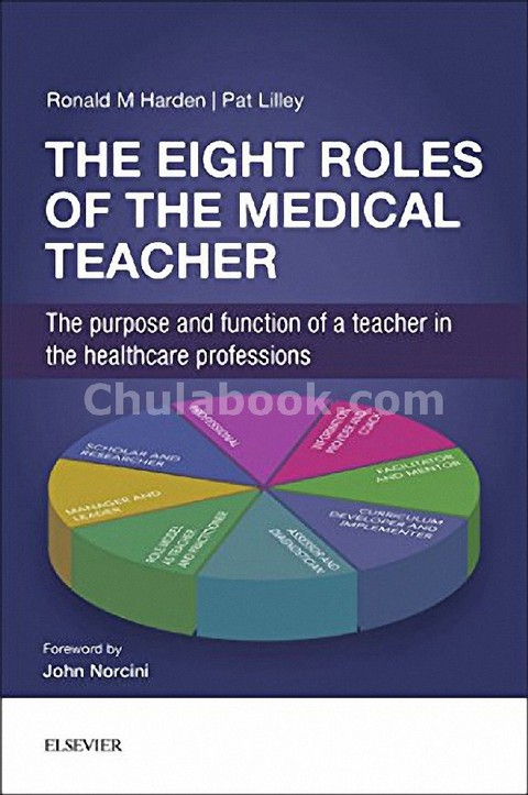 THE EIGHT ROLES OF THE MEDICAL TEACHER | ศูนย์หนังสือจุฬาฯ
