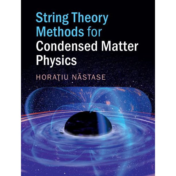 STRING THEORY METHODS FOR CONDENSED MATTER PHYSICS (HC) | ศูนย์หนังสือจุฬาฯ