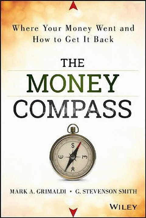THE MONEY COMPASS: WHERE YOUR MONEY WENT AND HOW TO GET IT BACK | ศูนย์หนังสือจุฬาฯ