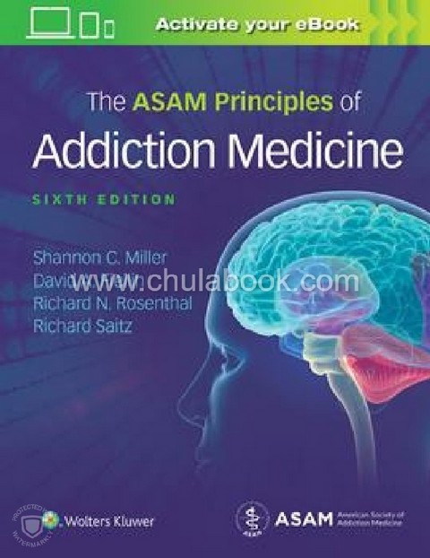ASAM'S PRINCIPLES OF ADDICTION MEDICINE (HC) | ศูนย์หนังสือจุฬาฯ