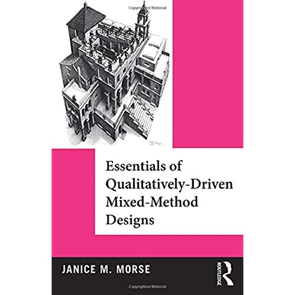 ESSENTIALS OF QUALITATIVELY-DRIVEN MIXED-METHOD DESIGNS | ศูนย์หนังสือจุฬาฯ