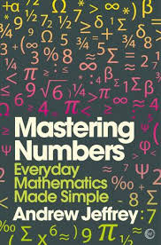 MASTERING NUMBERS: EVERYDAY MATHEMATICS MADE SIMPLE | ศูนย์หนังสือจุฬาฯ