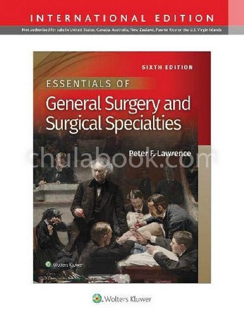 ESSENTIALS OF GENERAL SURGERY AND SURGICAL SPECIALTIES | ศูนย์หนังสือจุฬาฯ