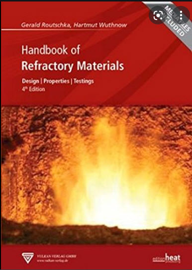 HANDBOOK OF REFRACTORY MATERIALS: DESIGN PROPERTIES TESTINGS (HC ...