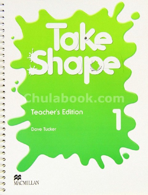 TAKE SHAPE 1: TEACHER'S EDITION | ศูนย์หนังสือจุฬาฯ