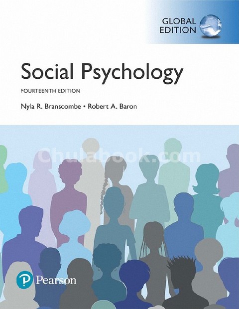 SOCIAL PSYCHOLOGY (GLOBAL EDITION) | ศูนย์หนังสือจุฬาฯ