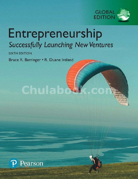 ENTREPRENEURSHIP: SUCCESSFULLY LAUNCHING NEW VENTURES (GLOBAL EDITION ...