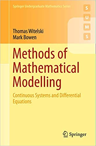 METHODS OF MATHEMATICAL MODELLING: CONTINUOUS SYSTEMS AND DIFFERENTIAL ...