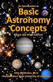AN INTRODUCTION TO BASIC ASTRONOMY CONCEPTS (BLACK AND WHITE EDITION) | ศูนย์หนังสือจุฬาฯ