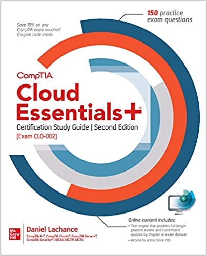 COMPTIA CLOUD ESSENTIALS CERTIFICATION STUDY GUIDE (EXAM CLO-002 ...