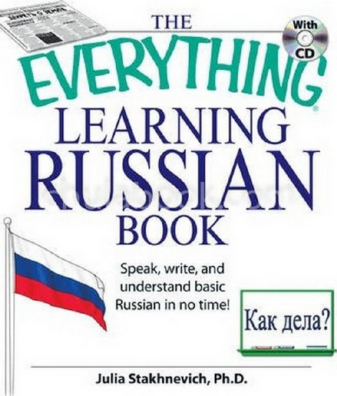 THE EVERYTHING LEARNING RUSSIAN BOOK WITH CD: SPEAK, WRITE, AND ...