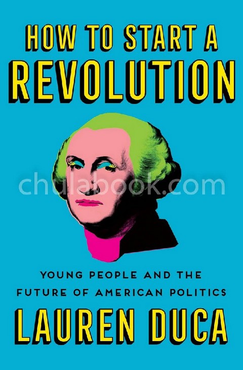 HOW TO START A REVOLUTION | ศูนย์หนังสือจุฬาฯ